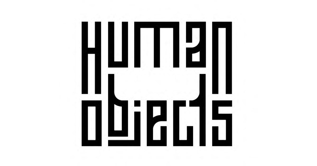 HUMAN OBJECTS